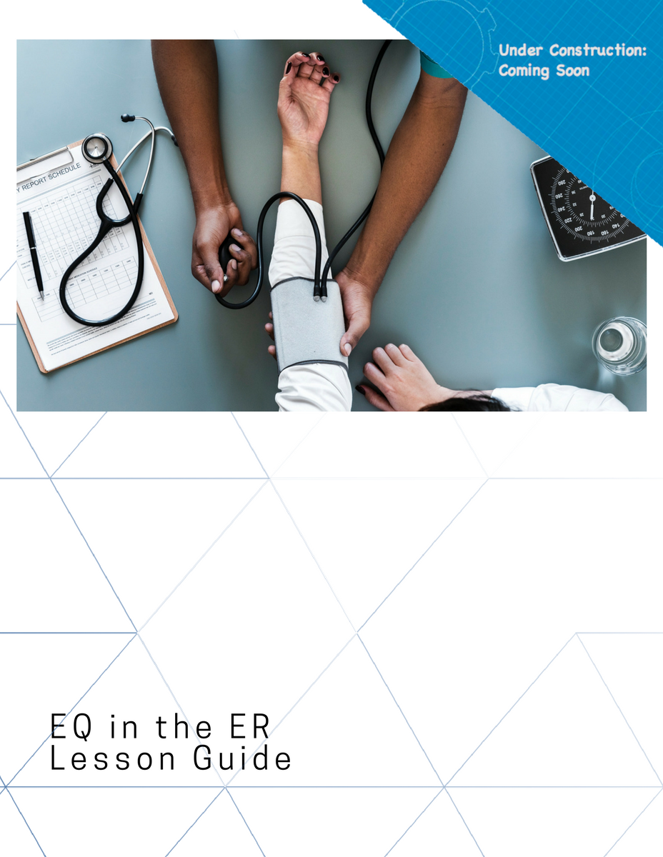 EQ Dashboard / EQ in the ER: Lesson Guide